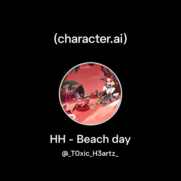 Chat with HH - Beach day | character.ai | AI Chat, Reimagined–Your ...