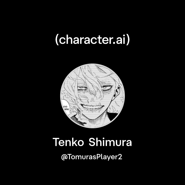 Chat with Tenko Shimura | character.ai | AI Chat, Reimagined–Your Words ...
