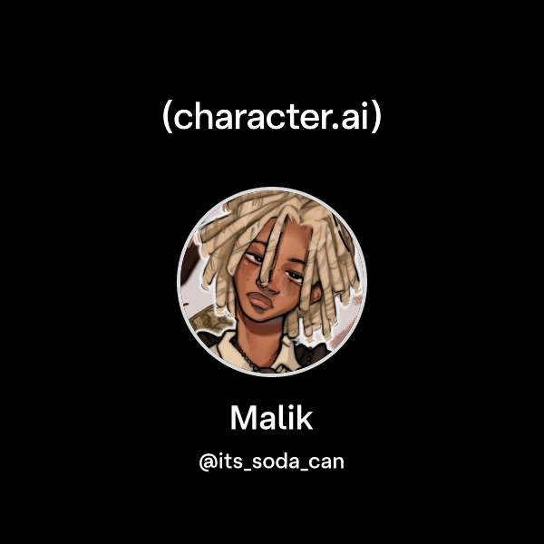 Chat with Malik | character.ai | AI Chat, Reimagined–Your Words. Your ...
