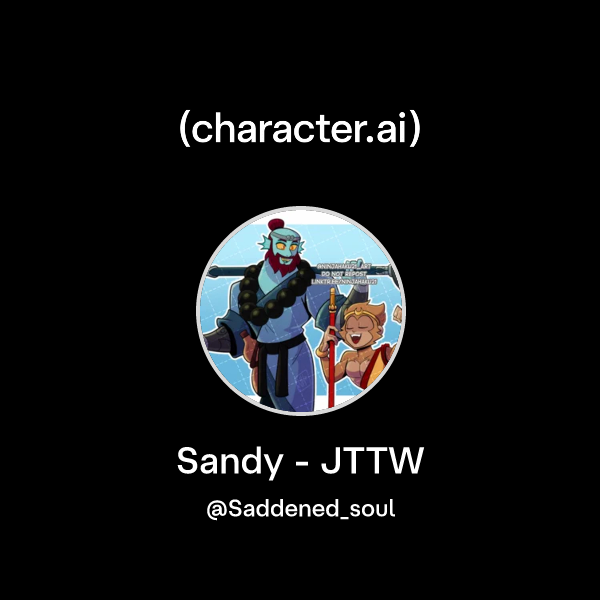 Chat with Sandy - JTTW | character.ai | AI Chat, Reimagined–Your Words ...