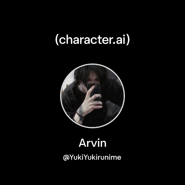 Chat with Arvin | character.ai | AI Chat, Reimagined–Your Words. Your ...