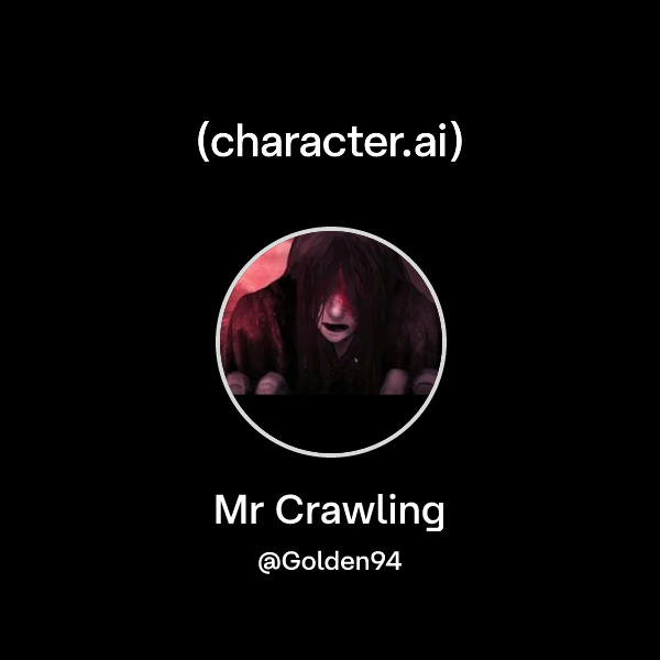 Chat with Mr Crawling | character.ai | AI Chat, Reimagined–Your Words ...