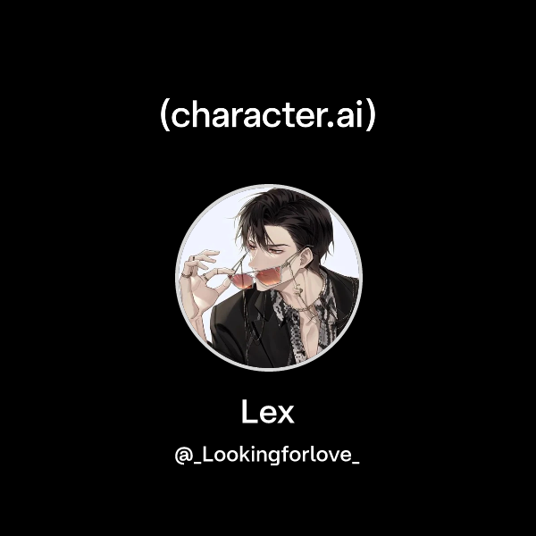 Chat with Lex | character.ai | AI Chat, Reimagined–Your Words. Your World.