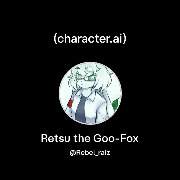 Chat with Retsu the Goo-Fox | character.ai | Personalized AI for every ...