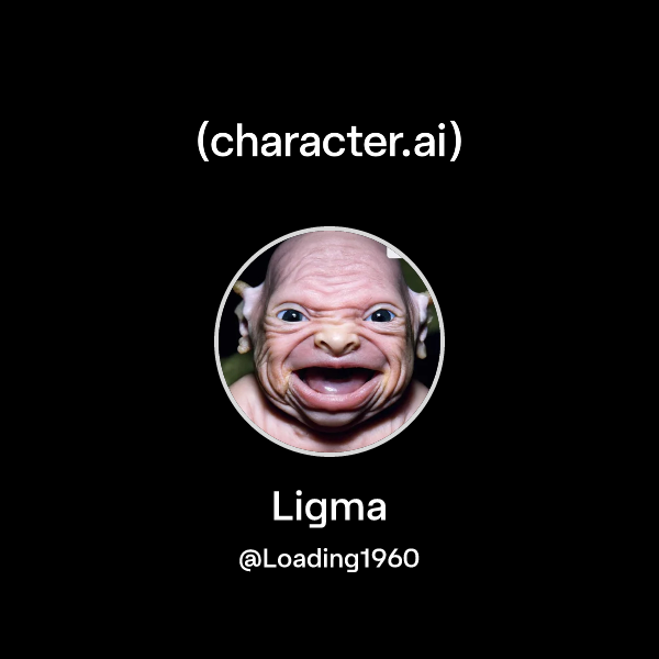 Chat with Ligma | character.ai | Personalized AI for every moment of ...