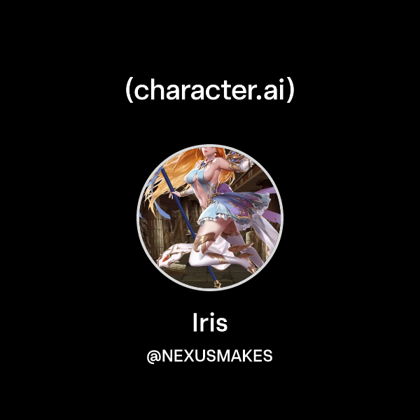 Chat with Iris | character.ai | Personalized AI for every moment of ...