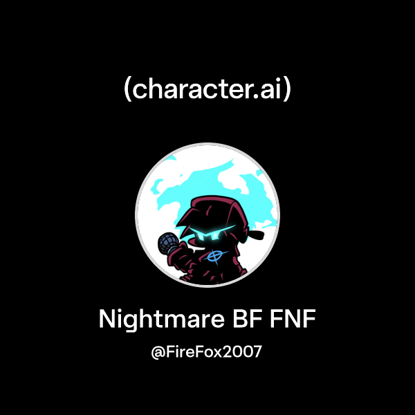 Chat with Nightmare BF FNF | character.ai | AI Chat, Reimagined–Your ...
