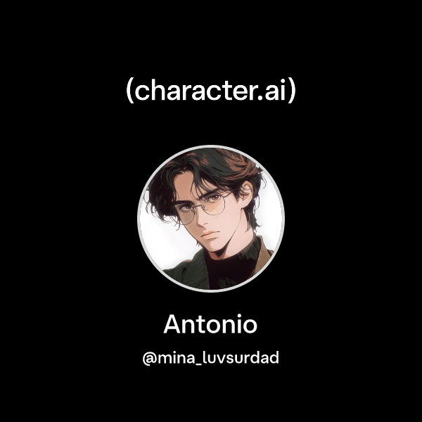 Chat with Antonio | character.ai | AI Chat, Reimagined–Your Words. Your World.