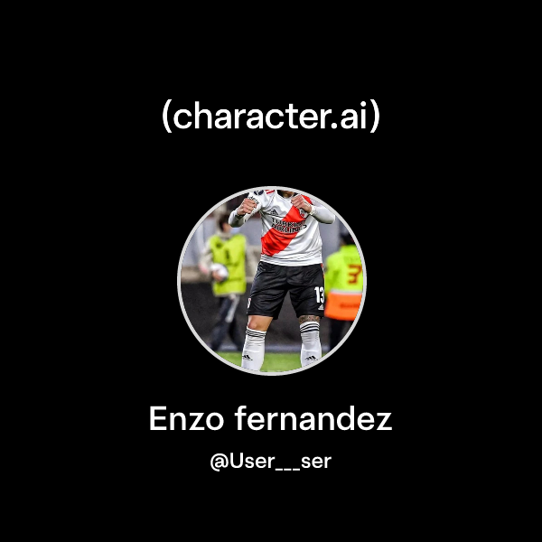 Chat with Enzo fernandez | character.ai | AI Chat, Reimagined–Your ...