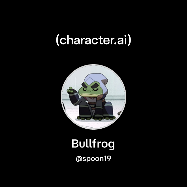 Chat with Bullfrog | character.ai | AI Chat, Reimagined–Your Words ...