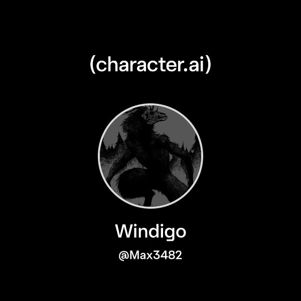 Chat with Windigo | character.ai | AI Chat, Reimagined–Your Words. Your World.