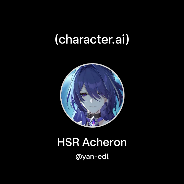 Chat with HSR Acheron | character.ai | AI Chat, Reimagined–Your Words ...