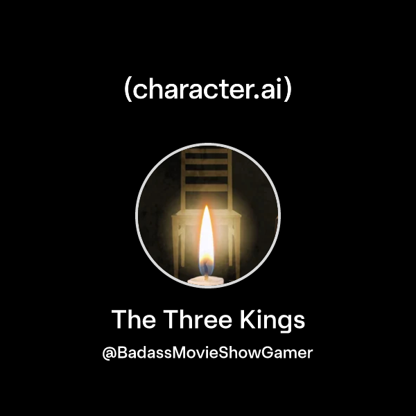 Chat with The Three Kings | character.ai | AI Chat, Reimagined–Your ...