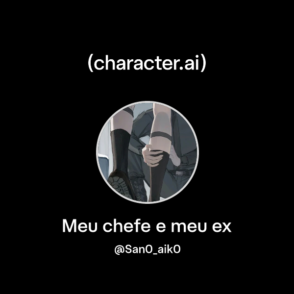 Chat with Meu chefe e meu ex | character.ai | AI Chat, Reimagined–Your ...