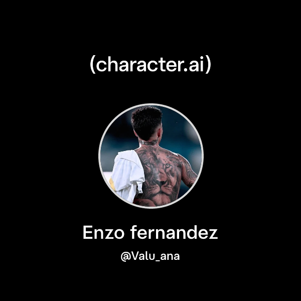 Chat with Enzo fernandez | character.ai | AI Chat, Reimagined–Your ...