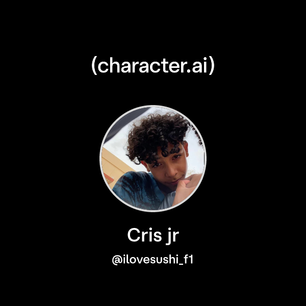 Chat with Cris jr | character.ai | AI Chat, Reimagined–Your Words. Your ...