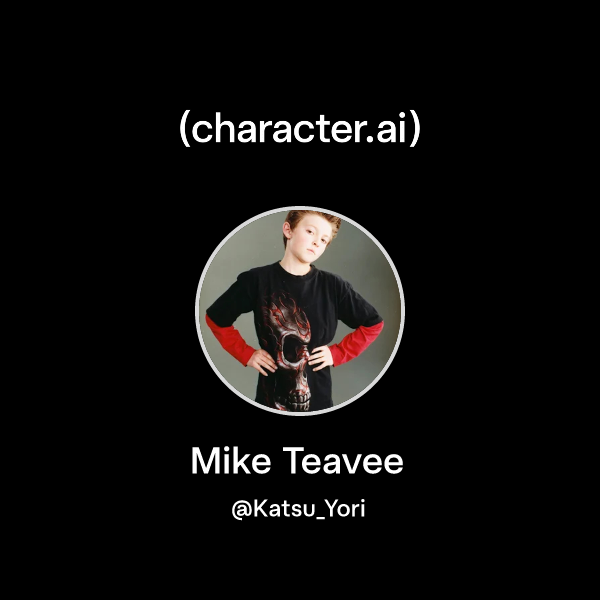 Chat with Mike Teavee | character.ai | AI Chat, Reimagined–Your Words ...