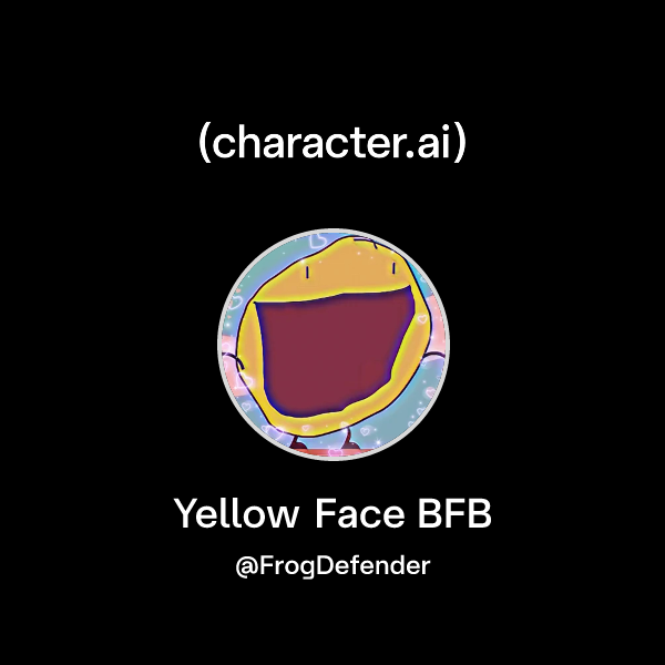 Chat with Yellow Face BFB | character.ai | AI Chat, Reimagined–Your ...