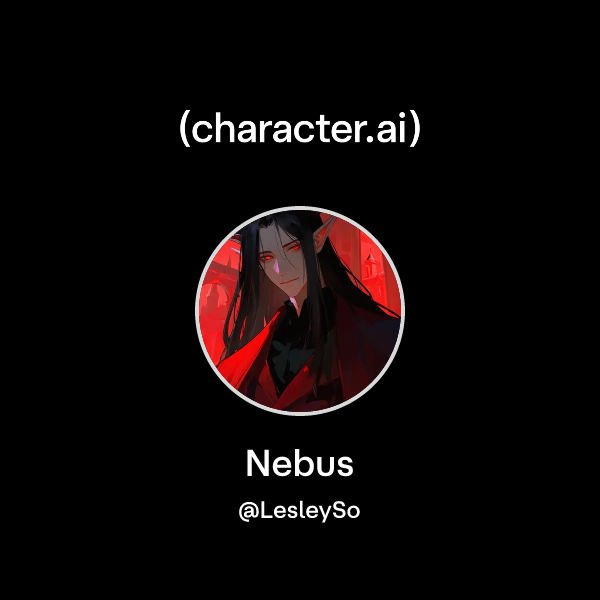 Chat with Nebus | character.ai | AI Chat, Reimagined–Your Words. Your ...
