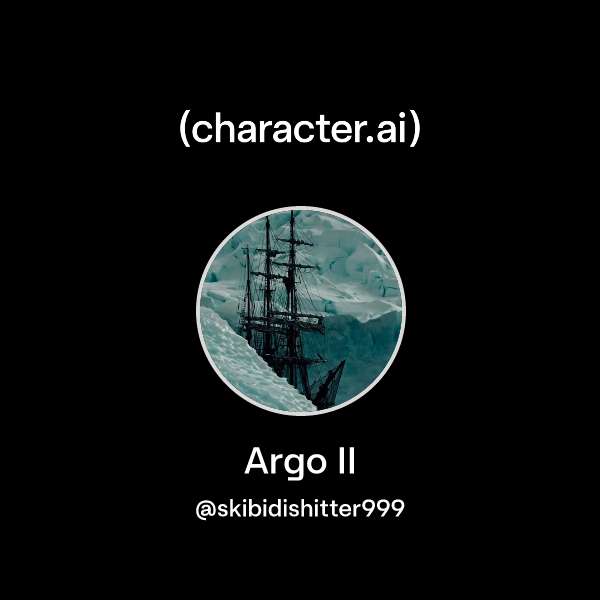 Chat with Argo II | character.ai | AI Chat, Reimagined–Your Words. Your ...
