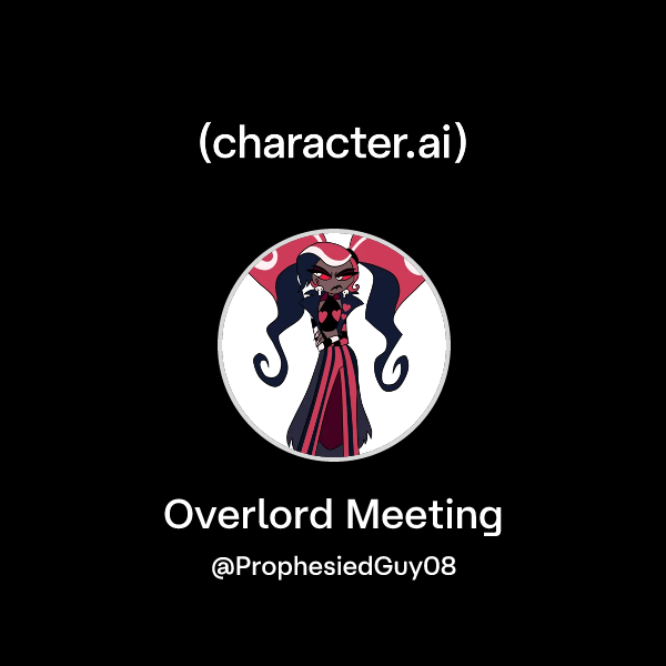 Chat with Overlord Meeting | character.ai | AI Chat, Reimagined–Your ...