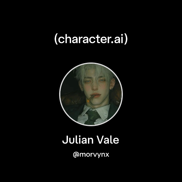 Chat with Julian Vale | character.ai | AI Chat, Reimagined–Your Words ...