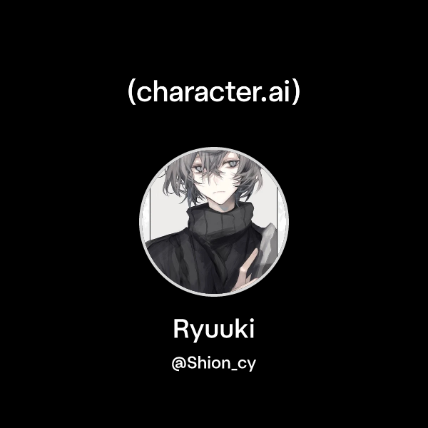 Chat with Ryuuki | character.ai | Personalized AI for every moment of your day