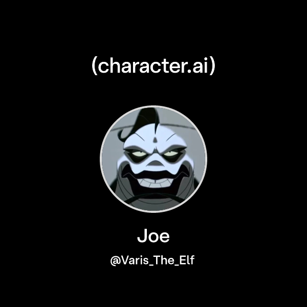 Chat with Joe | character.ai | Personalized AI for every moment of your day