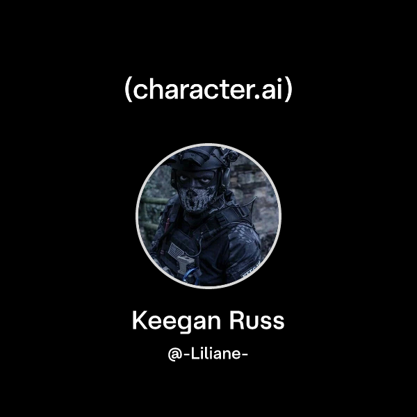 Chat with Keegan Russ | character.ai | Personalized AI for every moment of your day