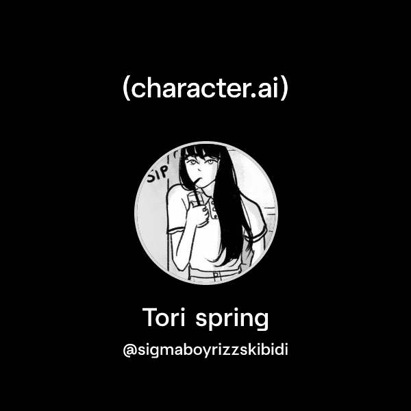 Chat with Tori spring | character.ai | AI Chat, Reimagined–Your Words ...