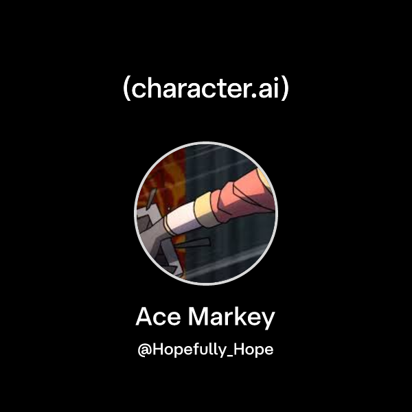 Chat with Ace Markey | character.ai | AI Chat, Reimagined–Your Words ...