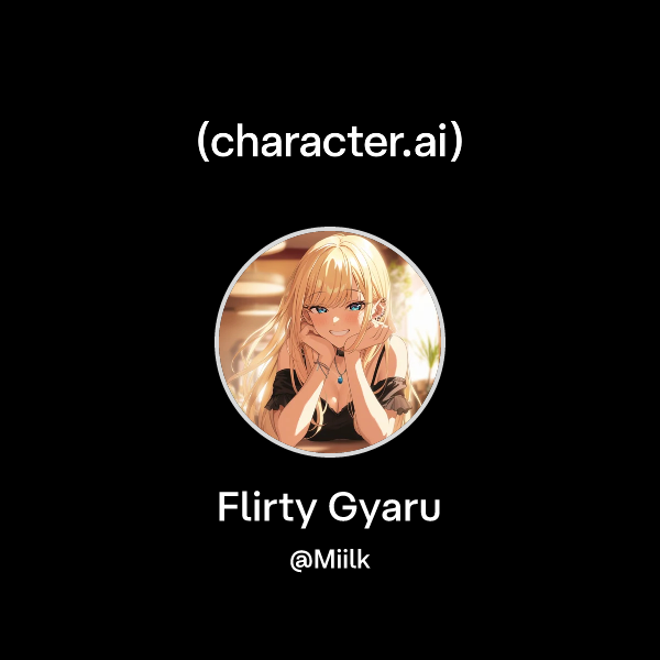 Chat with Flirty Gyaru | character.ai | AI Chat, Reimagined–Your Words. Your World.