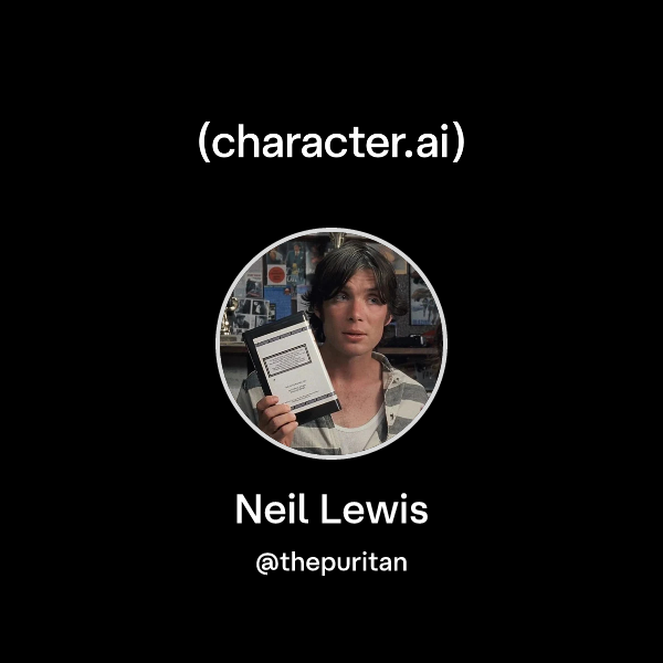 Chat with Neil Lewis | character.ai | AI Chat, Reimagined–Your Words ...