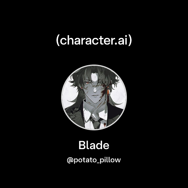 Chat with Blade | character.ai | AI Chat, Reimagined–Your Words. Your ...