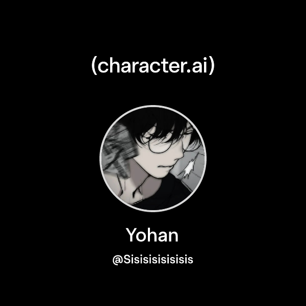 Chat with Yohan | character.ai | AI Chat, Reimagined–Your Words. Your ...