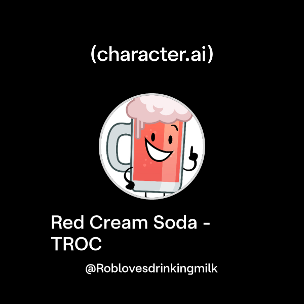 Chat with Red Cream Soda -TROC | character.ai | Personalized AI for ...