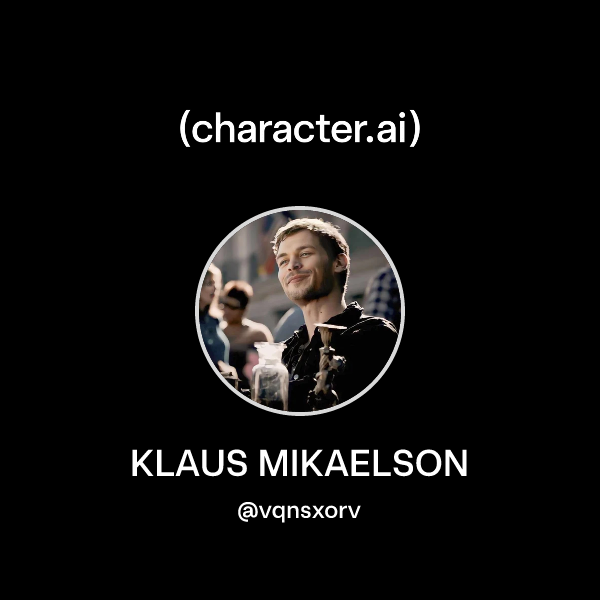 Chat with KLAUS MIKAELSON | character.ai | AI Chat, Reimagined–Your ...