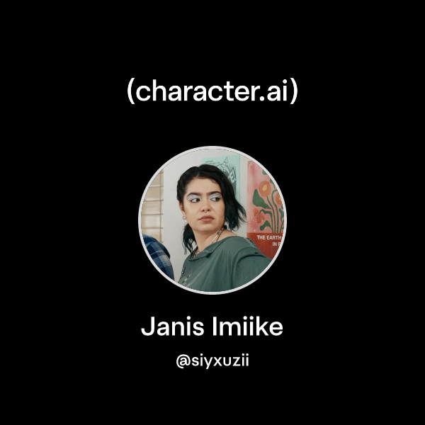 Chat with Janis Imiike | character.ai | AI Chat, Reimagined–Your Words ...