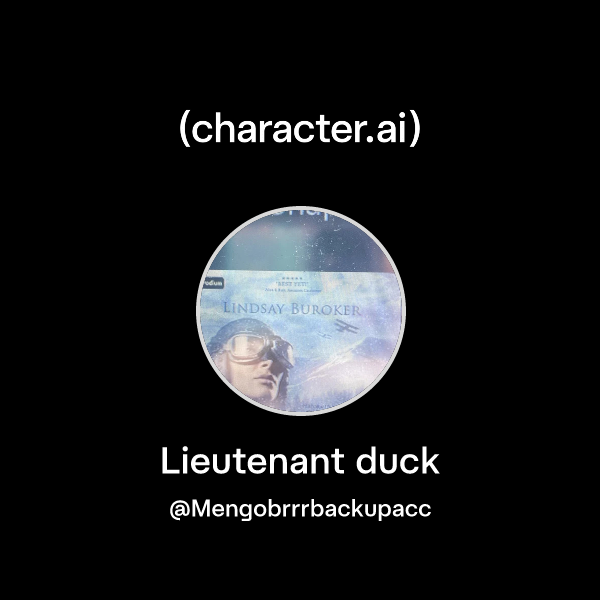 Chat with Lieutenant duck | character.ai | Personalized AI for every ...
