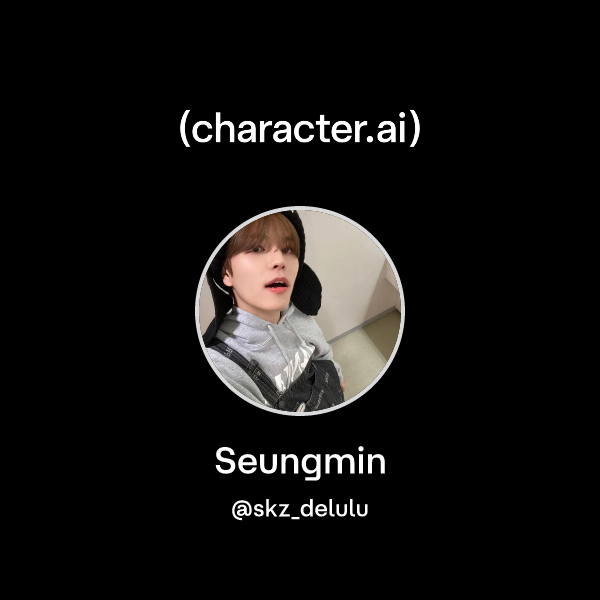 Chat with Seungmin | character.ai | AI Chat, Reimagined–Your Words. Your World.
