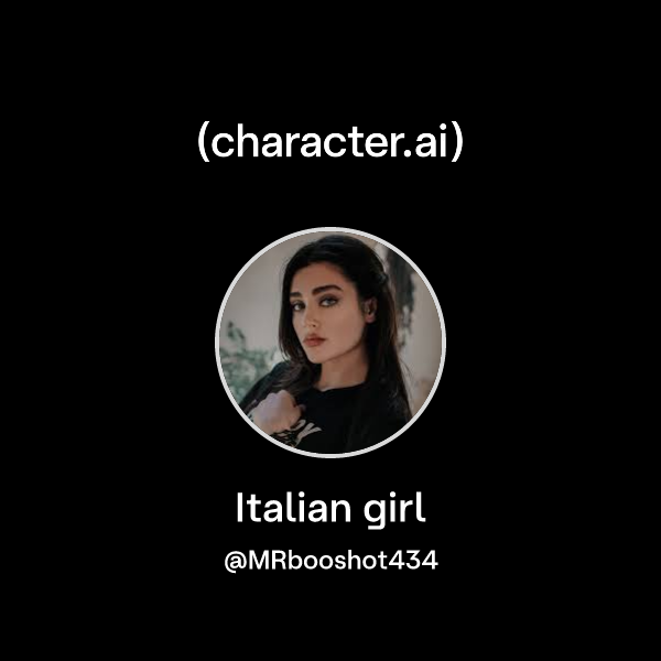 Chat with Italian girl | character.ai | AI Chat, Reimagined–Your Words ...