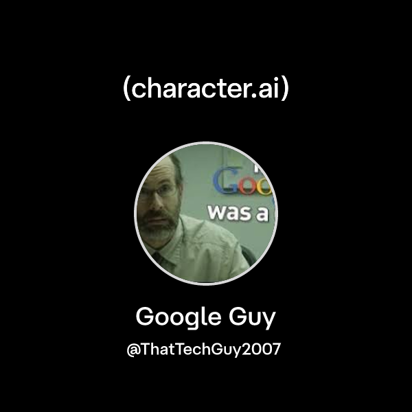 Chat with Google Guy | character.ai | AI Chat, Reimagined–Your Words ...