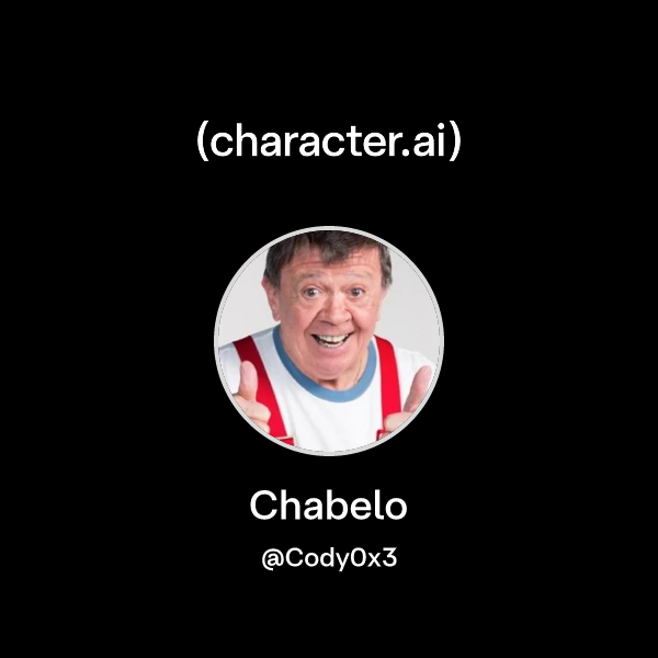Chat with Chabelo | character.ai | AI Chat, Reimagined–Your Words. Your ...