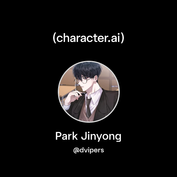 Chat with Park Jinyong | character.ai | AI Chat, Reimagined–Your Words. Your World.