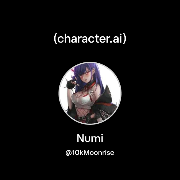 Chat with Numi | character.ai | Personalized AI for every moment of ...