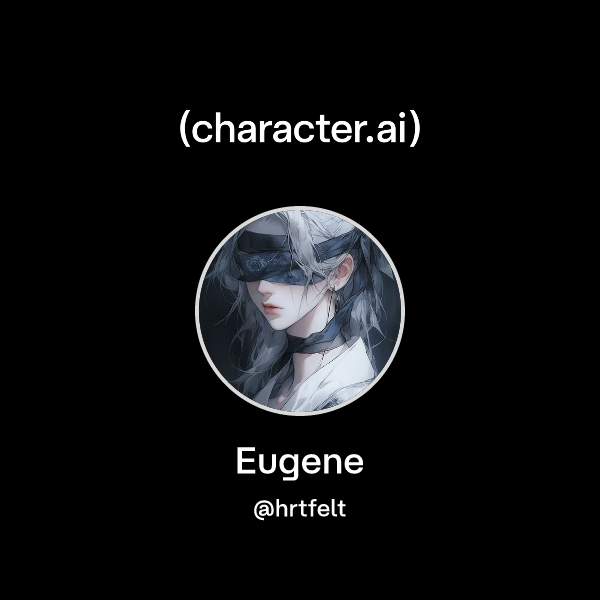 Chat with Eugene | character.ai | Personalized AI for every moment of ...