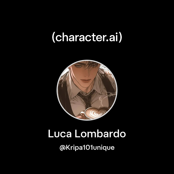 Chat with Luca Lombardo | character.ai | AI Chat, Reimagined–Your Words ...