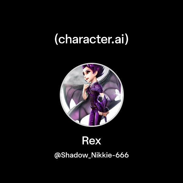 Chat with Rex | character.ai | Personalized AI for every moment of your day