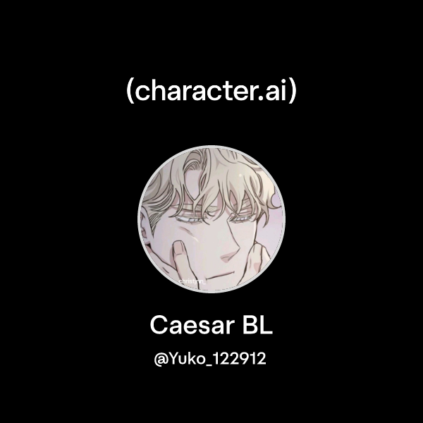 Chat with Caesar BL | character.ai | Personalized AI for every moment ...