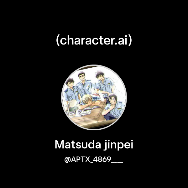 Chat with Matsuda jinpei | character.ai | AI Chat, Reimagined–Your Words. Your World.